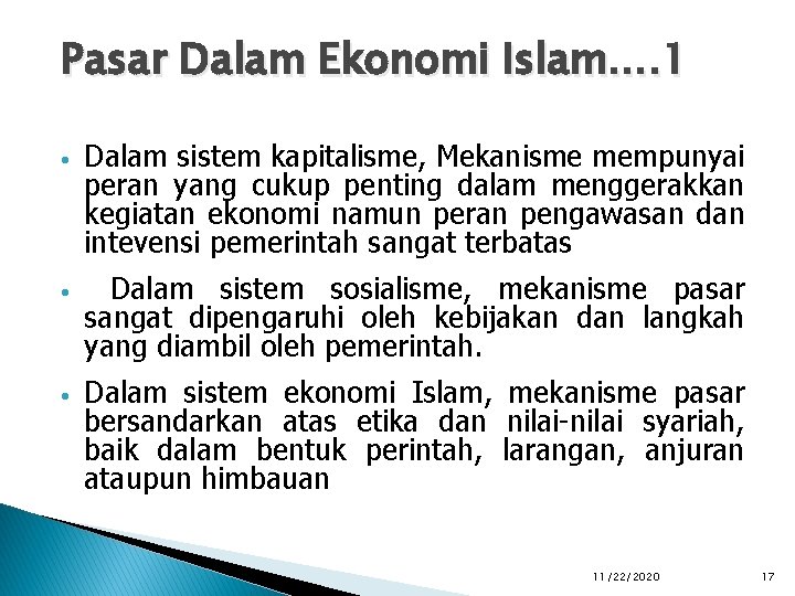 MEKANISME PASAR DALAM PERSPEKTIF ISLAM Pertemuan 7 AGENDA