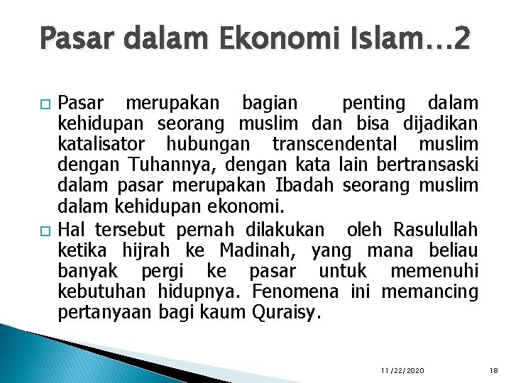 MEKANISME PASAR DALAM PERSPEKTIF ISLAM Pertemuan 7 AGENDA