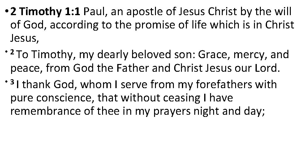 2 Timothy 1 1 Paul an apostle of