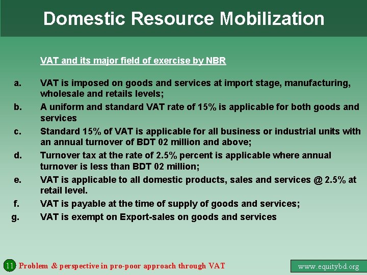 Domestic Resource Mobilization Problem perspective of propoor approach