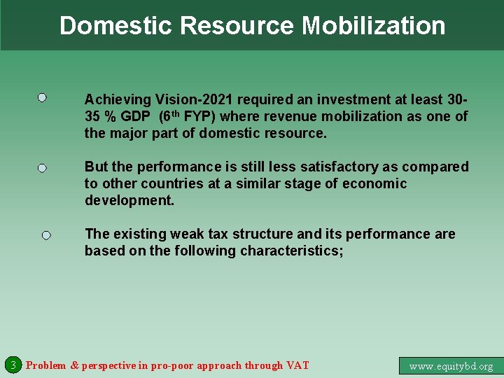 Domestic Resource Mobilization Problem perspective of propoor approach