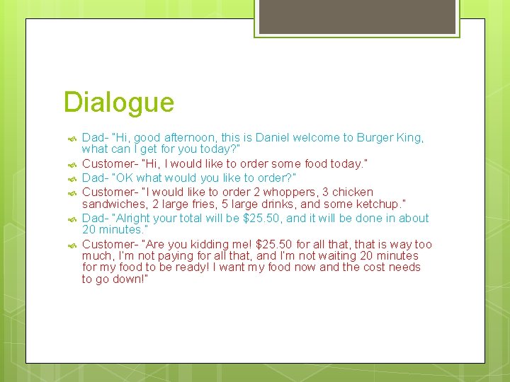 Customer Service Dialog Made By Alicia Richert B