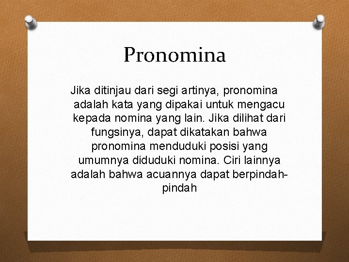 TATA BAHASA BAKU BAHASA INDONESIA ADVERBIA ADJEKTIVA NOMINA