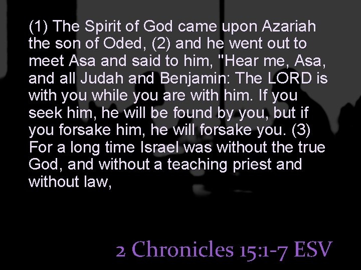 The Words of Azariah and Hanani 2 Chronicles