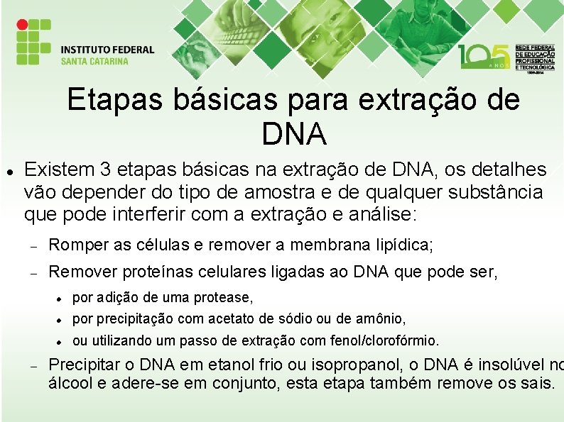 Extrao de DNA Prof Silmar Primieri Conceitos Prvios