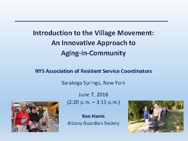 Introduction to the Village Movement An Innovative Approach