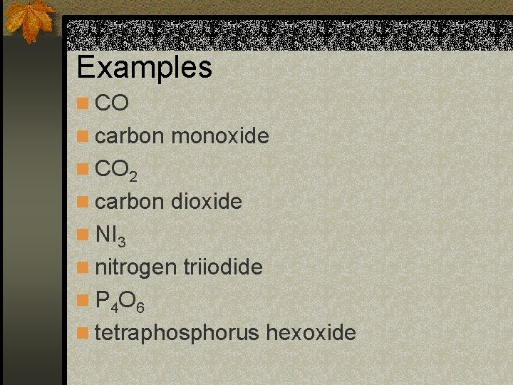 Naming Polyatomic Ions and Acids Oxyanions n Oxyanions