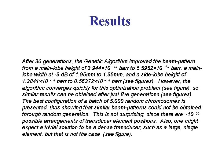 Ultrasonic Beamforming with the Genetic Algorithm Andrew Fiss