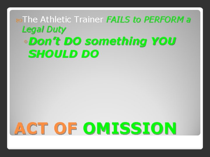 Legal Terms and Issues in Athletics Sports Medicine