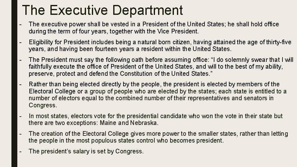 The Executive Department The executive power shall be