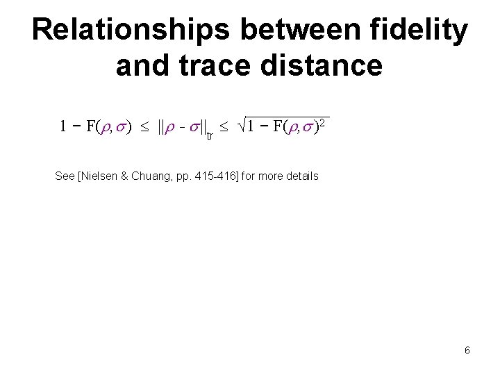 Introduction to Quantum Information Processing QIC 710 CS