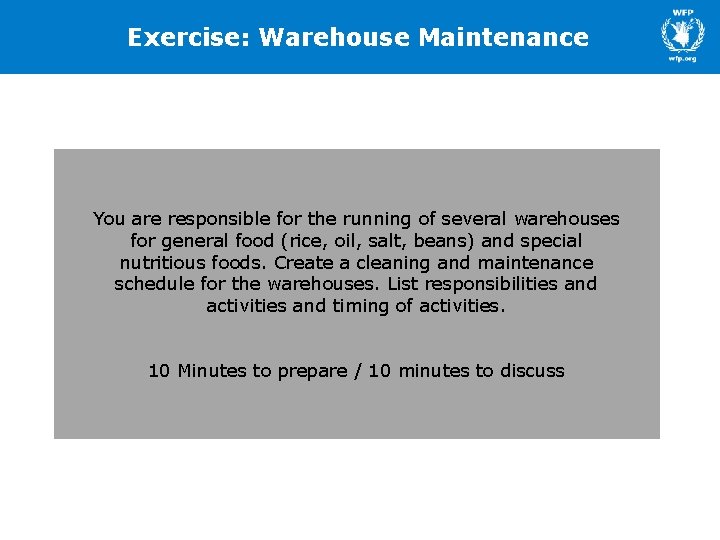 Warehouse Maintenance WFP Logistics We Deliver Lesson Objectives