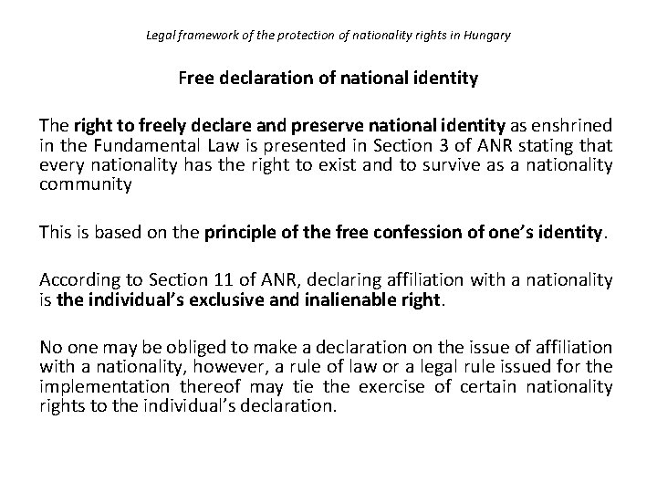 Legal framework of the protection of nationality rights