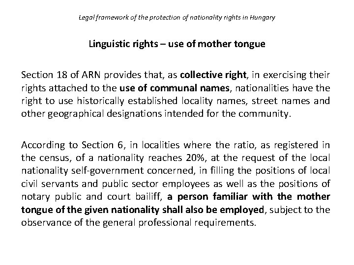 Legal framework of the protection of nationality rights