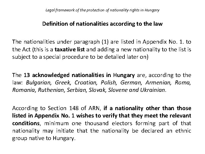 Legal framework of the protection of nationality rights