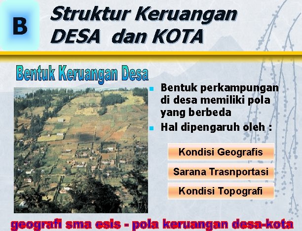 4 POLA KERUANGAN DESA dan KOTA MATERI v