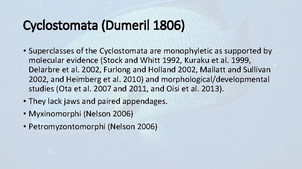 The Vertebrata I Introduction to the Fishes Traditional