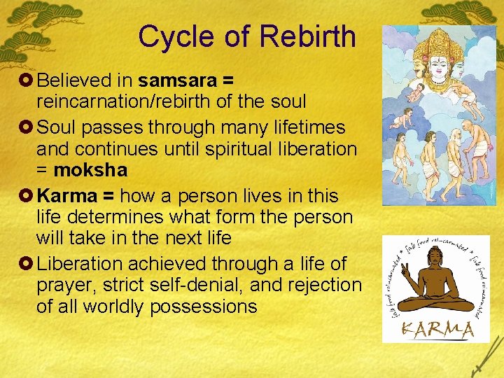 Hinduism and Buddhism Language Traditions Traditions were passed