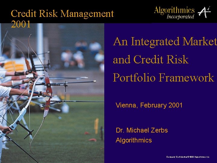 Credit Risk Management 2001 An Integrated Market and