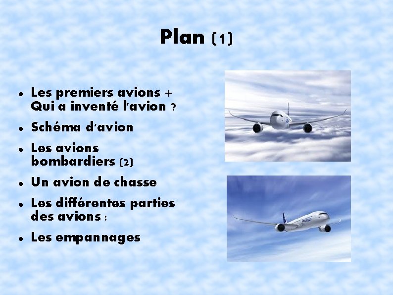 Les avions Fait par Fanny et Florian Plan