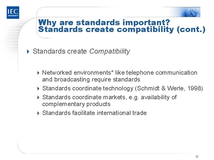 Introduction to Standards Presented by the International Electrotechnical
