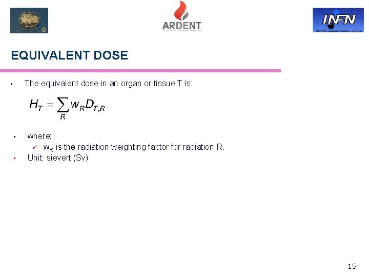 TRAINING COURSE ON RADIATION DOSIMETRY Quantities and units