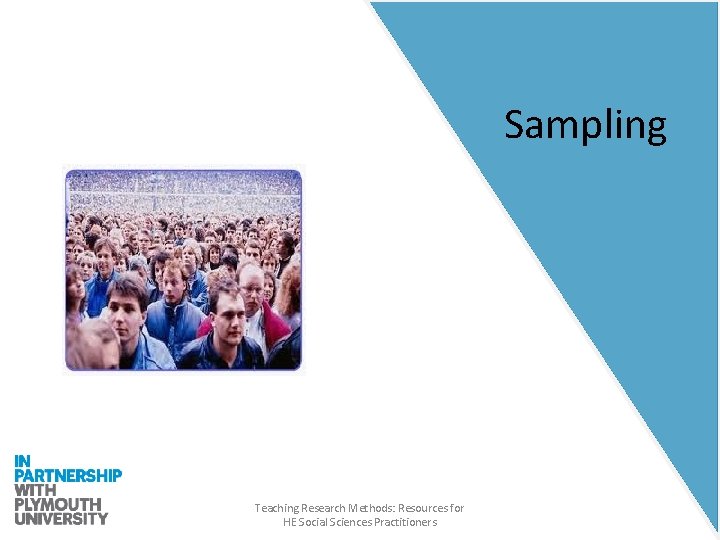 Sampling Teaching Research Methods Resources for HE Social