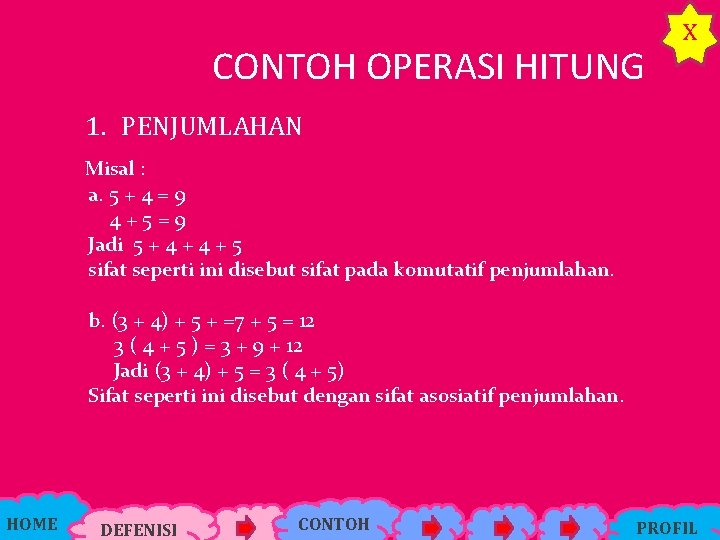 X OPERASI HITUNG BILANGAN Untuk kelas IV SD