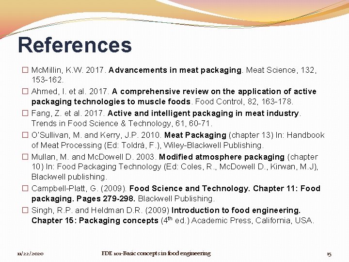 Food packaging FDE 101 Basic Concepts in Food