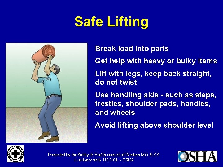 Materials Handling Storage Use and Disposal Presented by