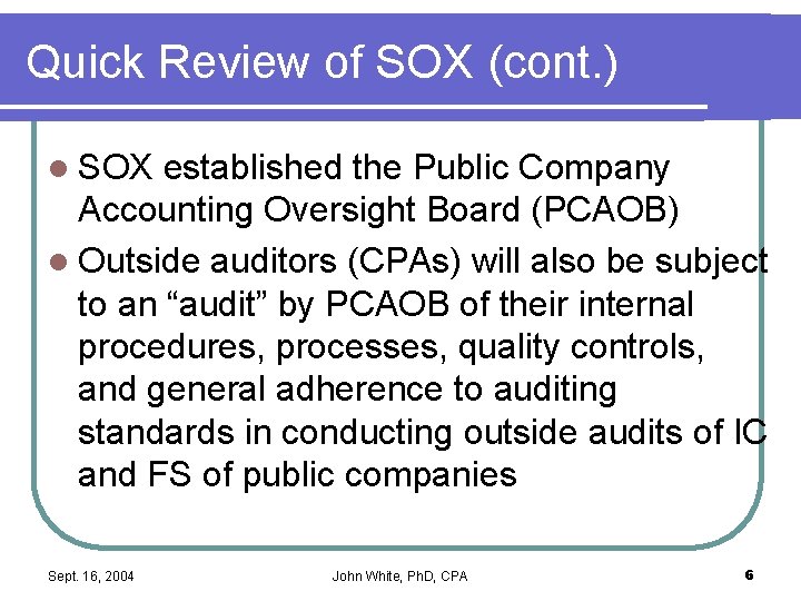 SarbanesOxley Act from an Accounting Point of View