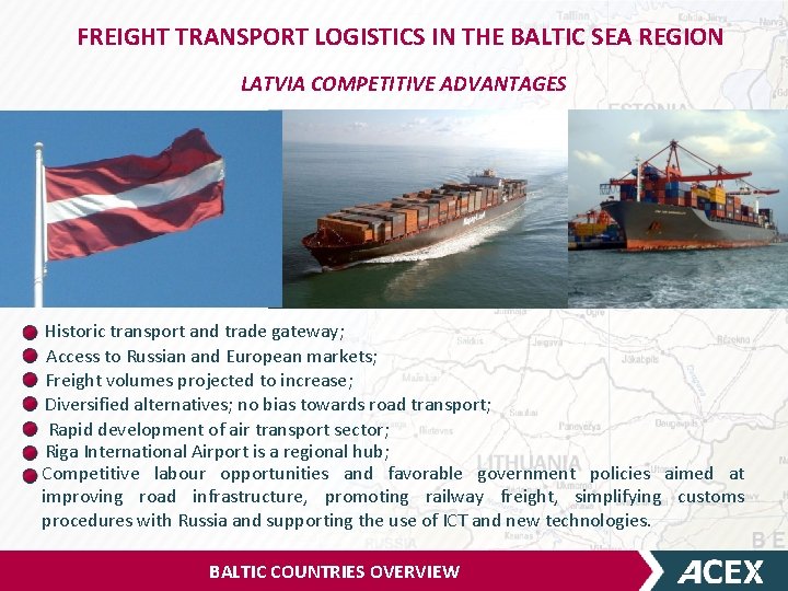 BALTIC COUNTRIES OVERVIEW Baltic countries overview The Baltic
