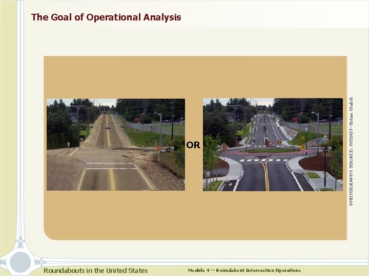 Roundabouts in the United States Module 4 The