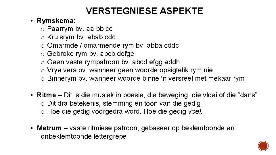 KENMERKE q Dit is n genre wat geskryf