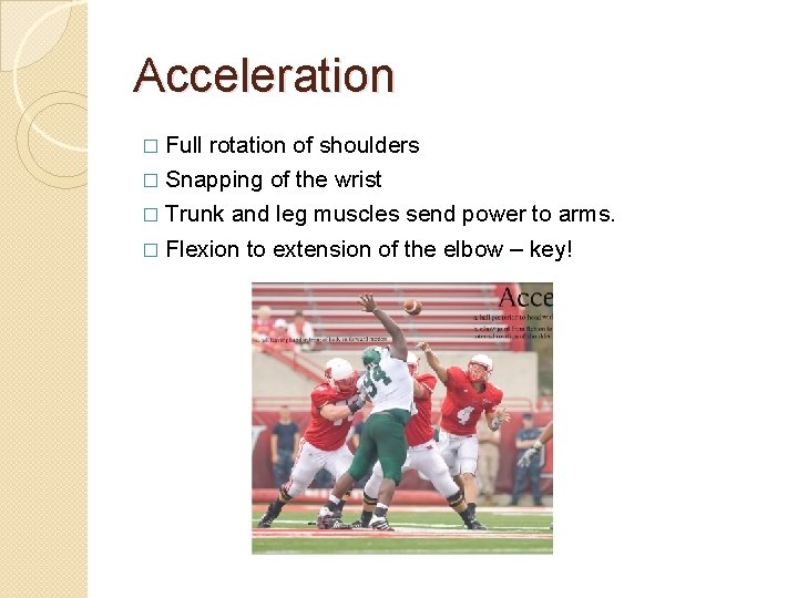 Biomechanics of the Football Throw Varun Patel BIOL