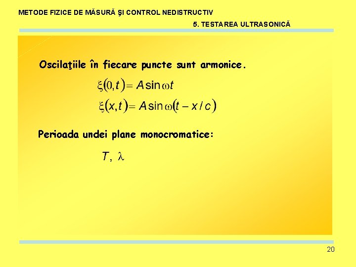 METODE FIZICE DE MSUR I CONTROL NEDISTRUCTIV 5