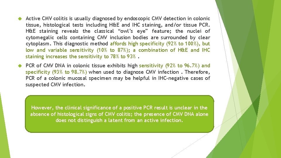 Approach to cytomegalovirus infections in patients with ulcerative