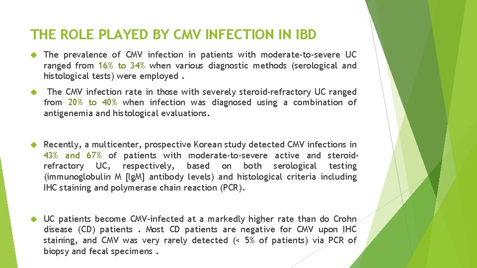 Approach to cytomegalovirus infections in patients with ulcerative