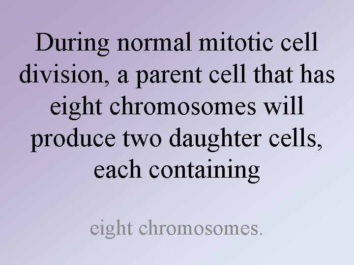 List the four phases of mitosis in order