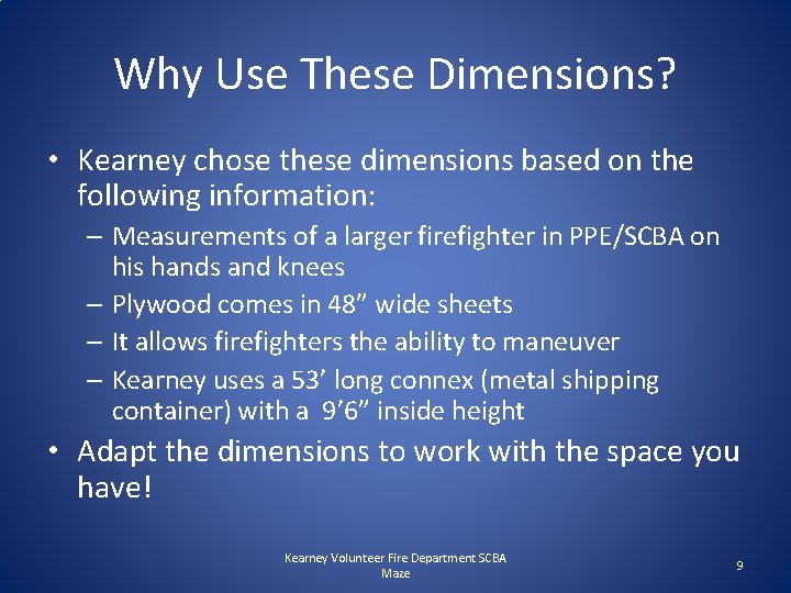 Kearney Volunteer Fire Department Modular SCBA Maze Always
