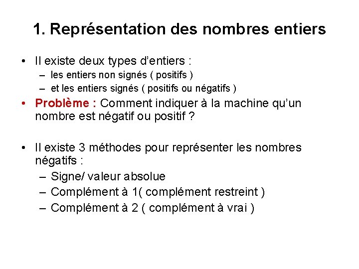 Chapitre 2 Reprsentation de linformation dans la machine
