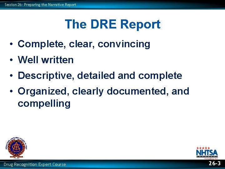 Session 26 Preparing the Narrative Report 50 Minutes