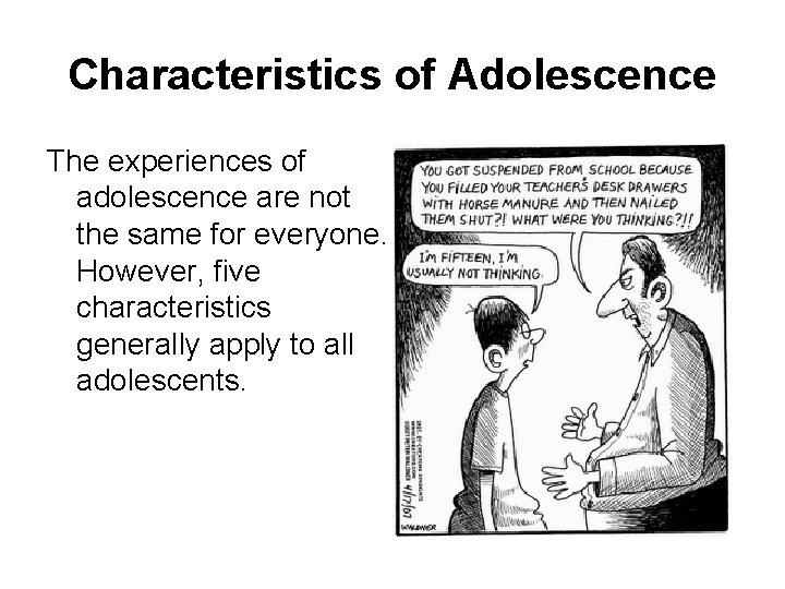 Chapter 6 Section 1 Adolescence in our society