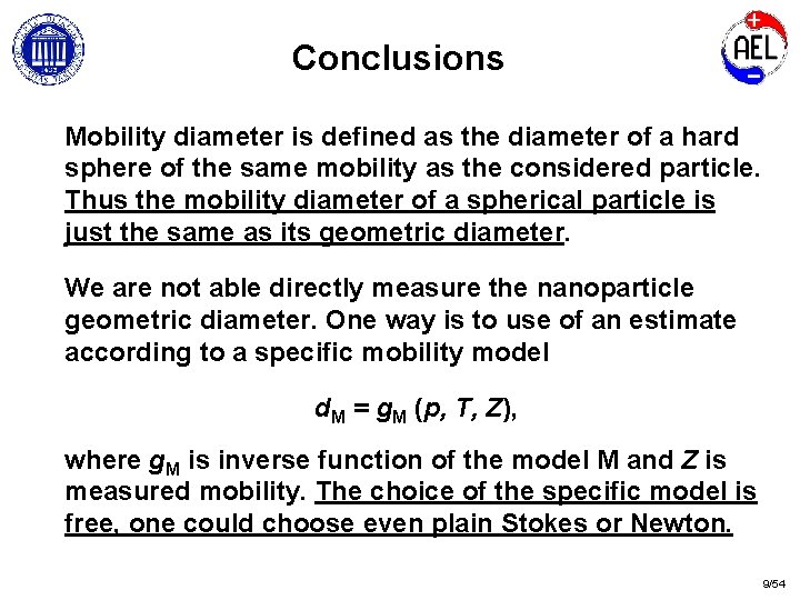 Nanoparticle diameter and mobility calculator assuming singly charged