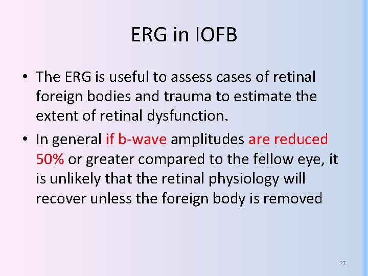 Applications of ERG mf ERG EOG Mohammad Reza