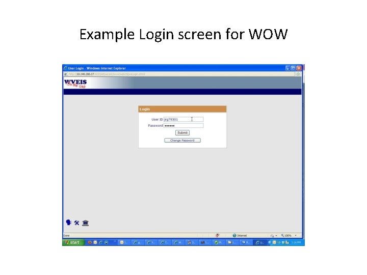 Example Login screen for WOW WOW menu We