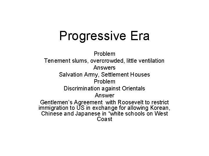 Progressive Era Problem Tenement slums overcrowded little ventilation