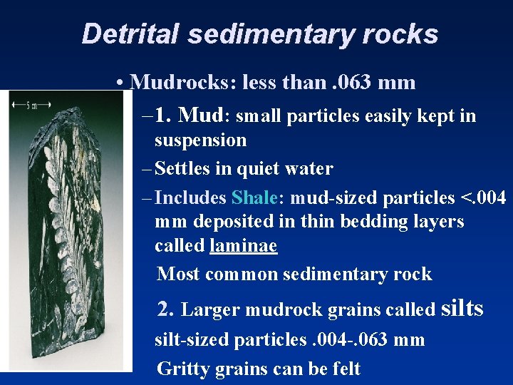 Lecture 6 7 Sedimentary and Metamorphic Rocks Part