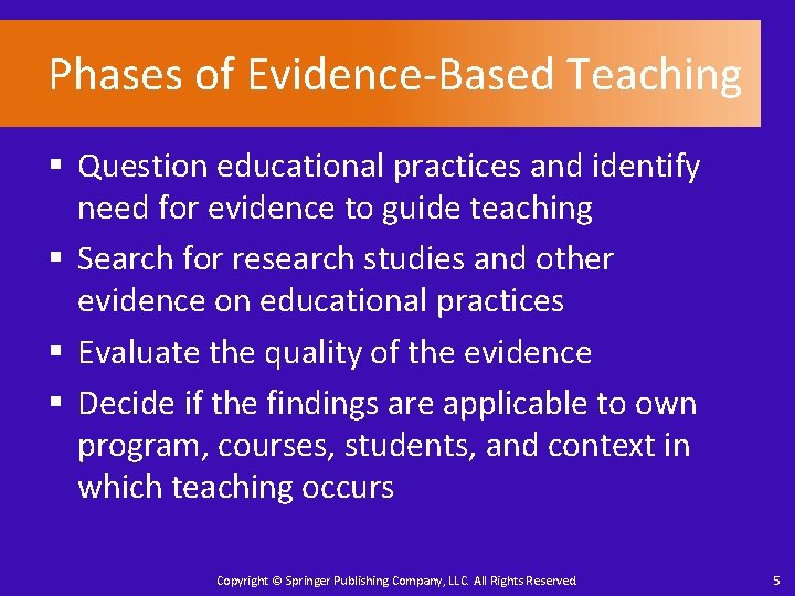 EVIDENCEBASED TEACHING IN NURSING Chapter 15 Copyright Springer