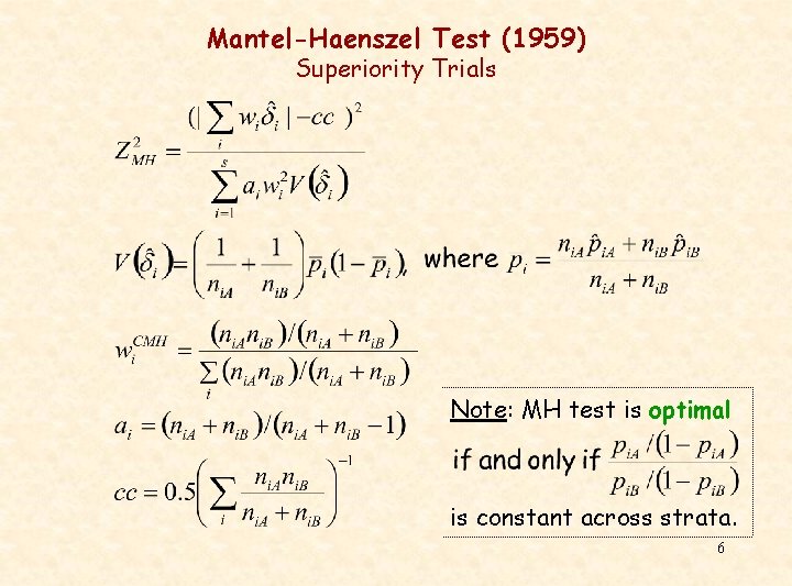 Analysis of Stratified Trials Challenging the Standard Methods
